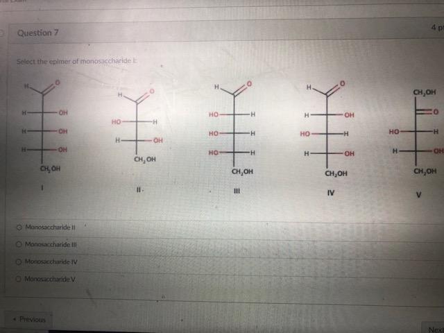 Solved Selest the epimer of monosaccharide - 1 Manosecharide | Chegg.com
