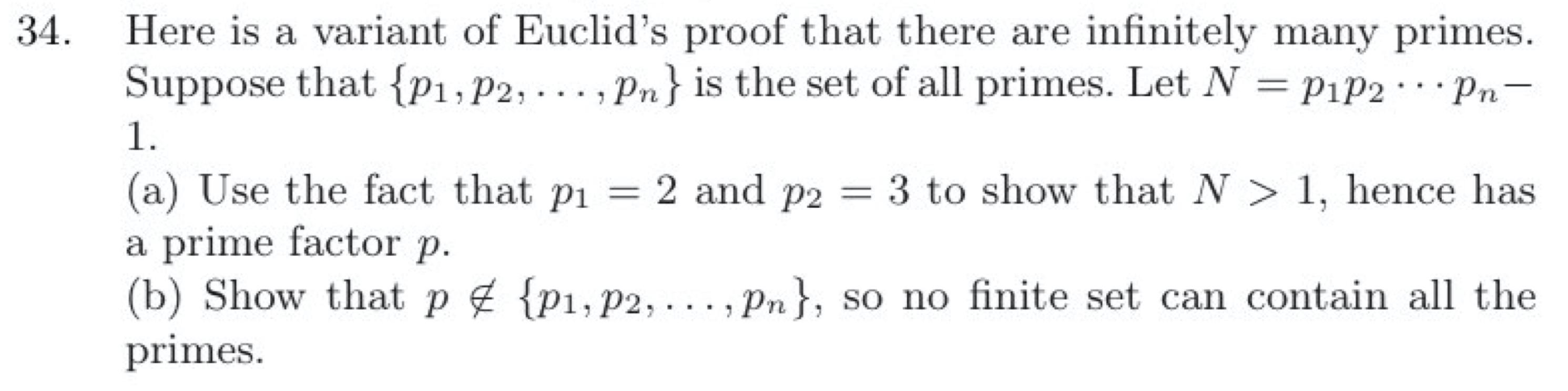 Solved 34. Here is a variant of Euclid's proof that there | Chegg.com