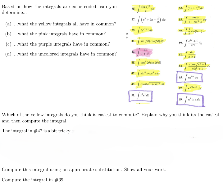 Based on how the integrals are color coded, can | Chegg.com