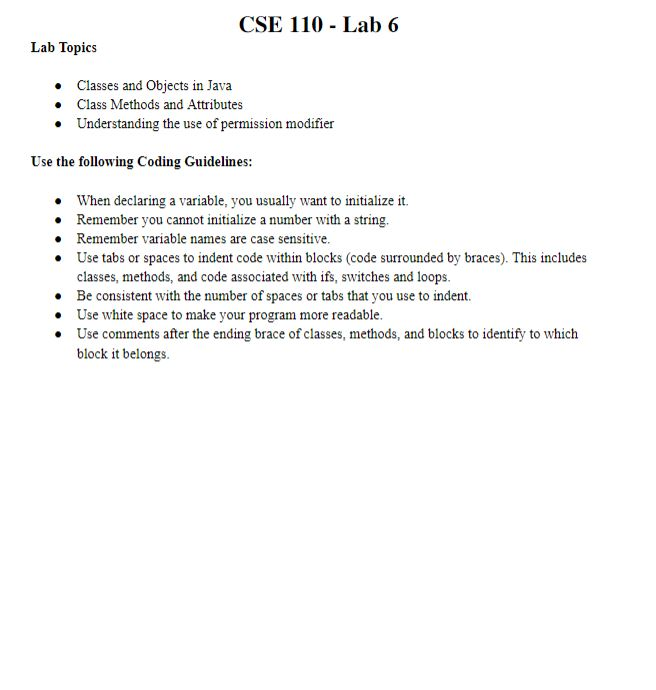 Solved CSE 110 - Lab 6 Lab Topics • • • Classes and Objects | Chegg.com