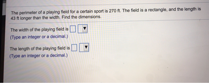 Solved The perimeter of a playing field for a certain sport | Chegg.com