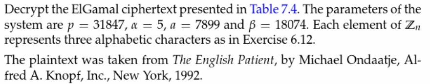 Decrypt the ElGamal ciphertext presented in Table | Chegg.com