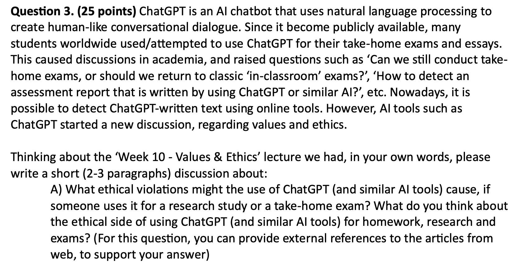 Solved Question 3. (25 points) ChatGPT is an Al chatbot that | Chegg.com