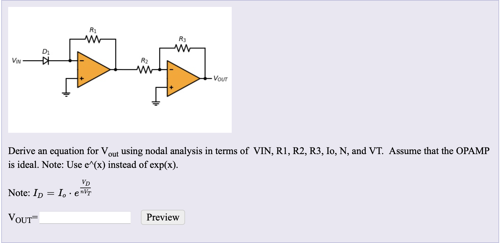 Solved Derive an equation for Vout using nodal analysis in | Chegg.com