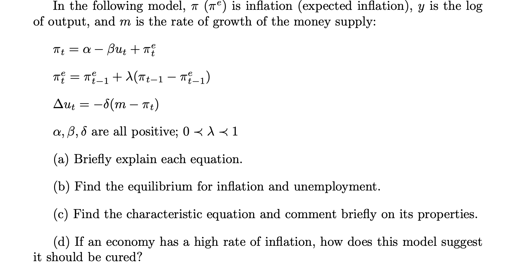 Solved In the following model, a (ne) is inflation (expected | Chegg.com