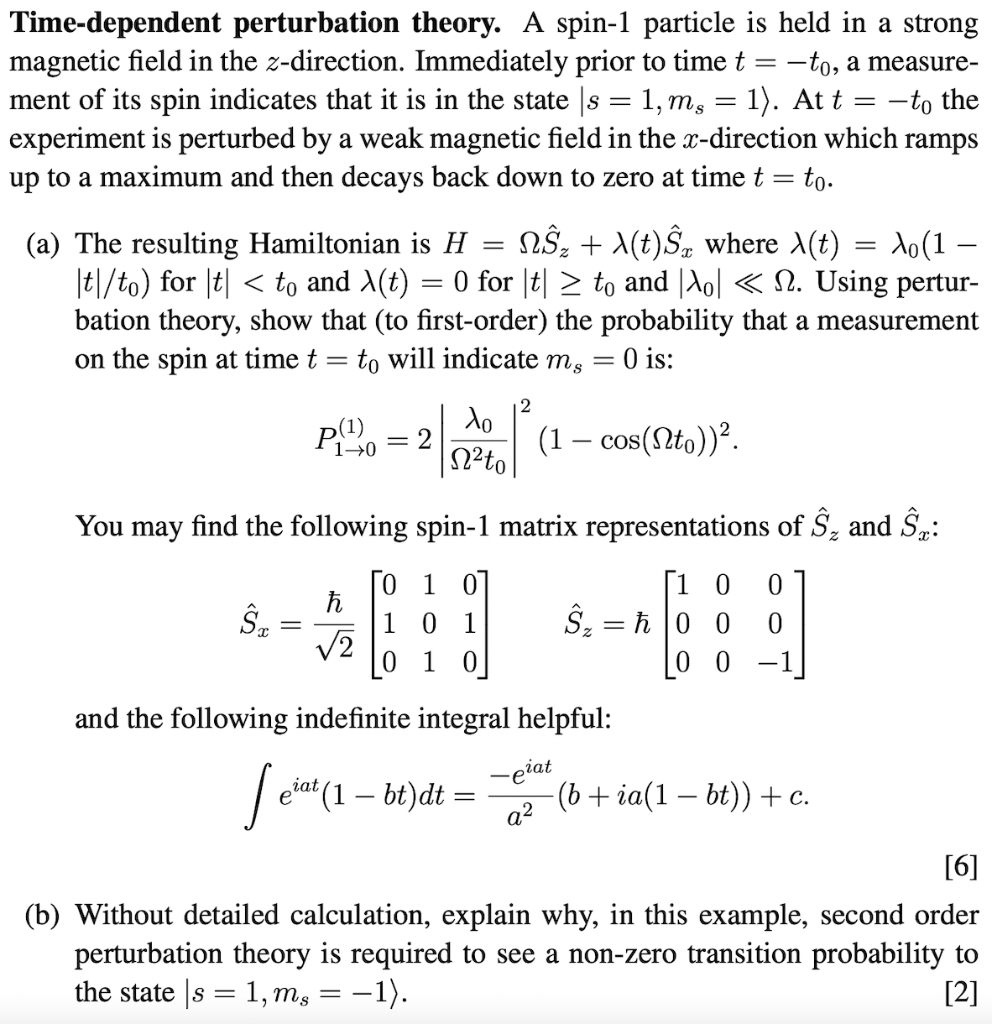 Solved = 'S Time-dependent perturbation theory. A spin-1 | Chegg.com