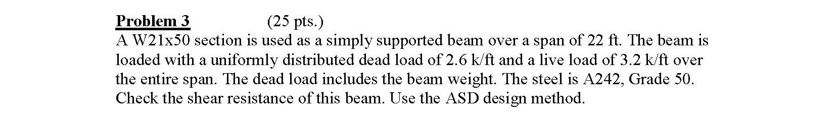 Problem 3 (25 pts.) A W21x50 section is used as a | Chegg.com