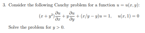Solved 3. Consider the following Cauchy problem for a | Chegg.com