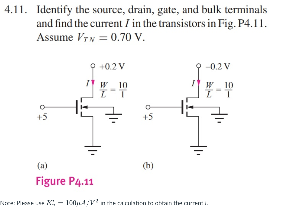 Solved 4.11. Identify the source, drain, gate, and bulk | Chegg.com