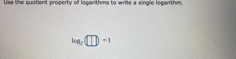 Solved Use the quotient property of logarithms to write a | Chegg.com