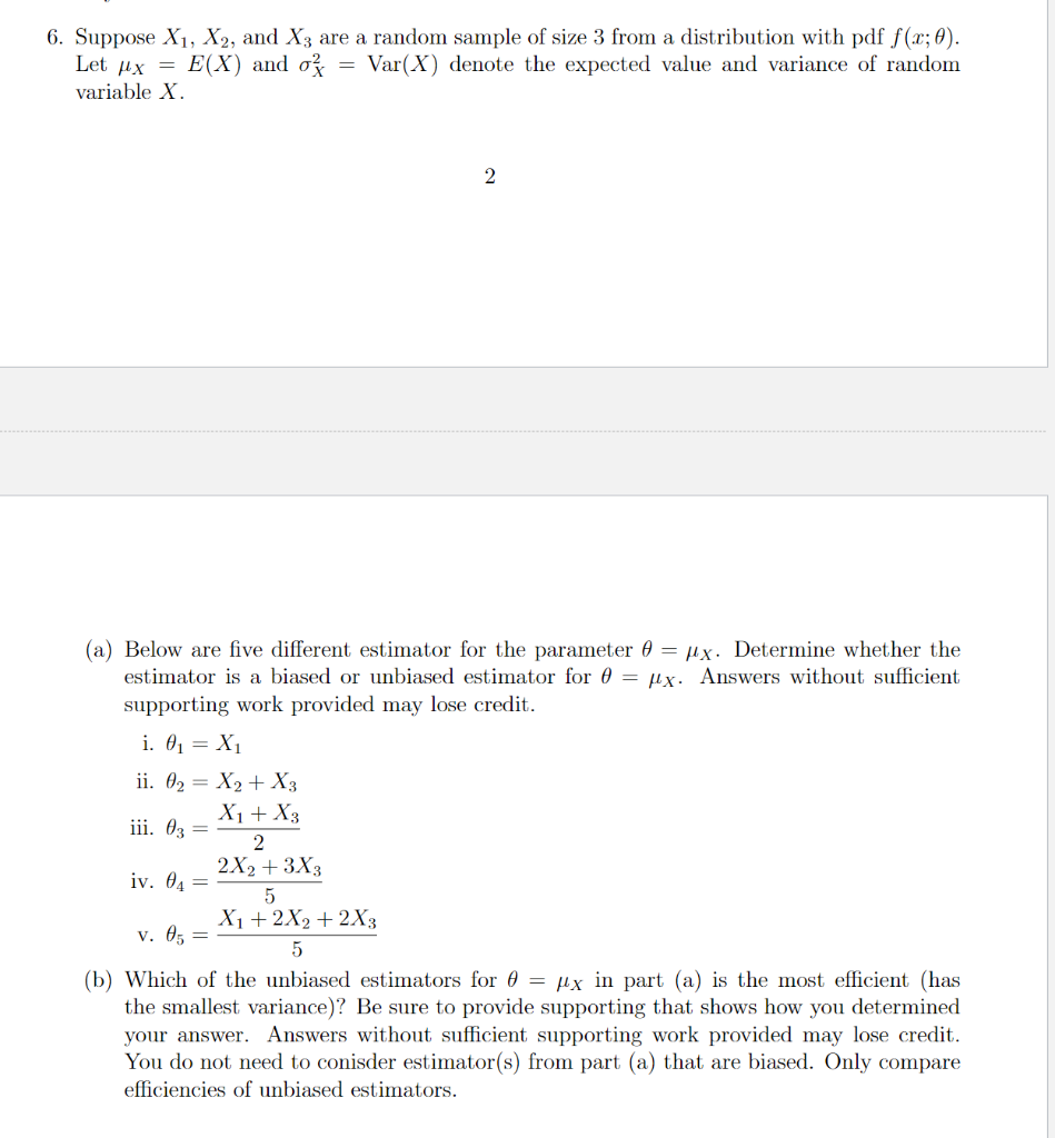 Solved 6. Suppose X1, X2, and X3 are a random sample of size | Chegg.com