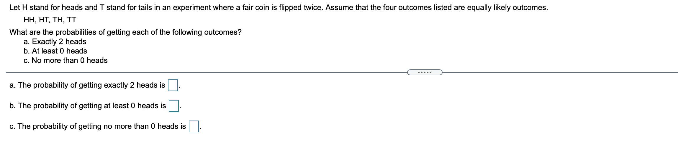 Solved Let H stand for heads and T stand for tails in an | Chegg.com