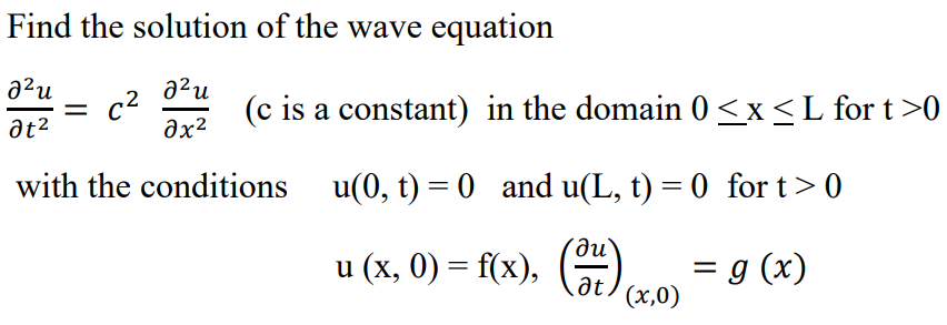Solved Find the solution to the wave equation.Please explain | Chegg.com