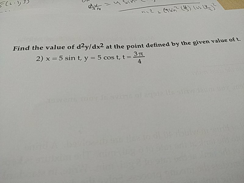 Solved Find the value of d2y/dx2 at the point defined by the | Chegg.com