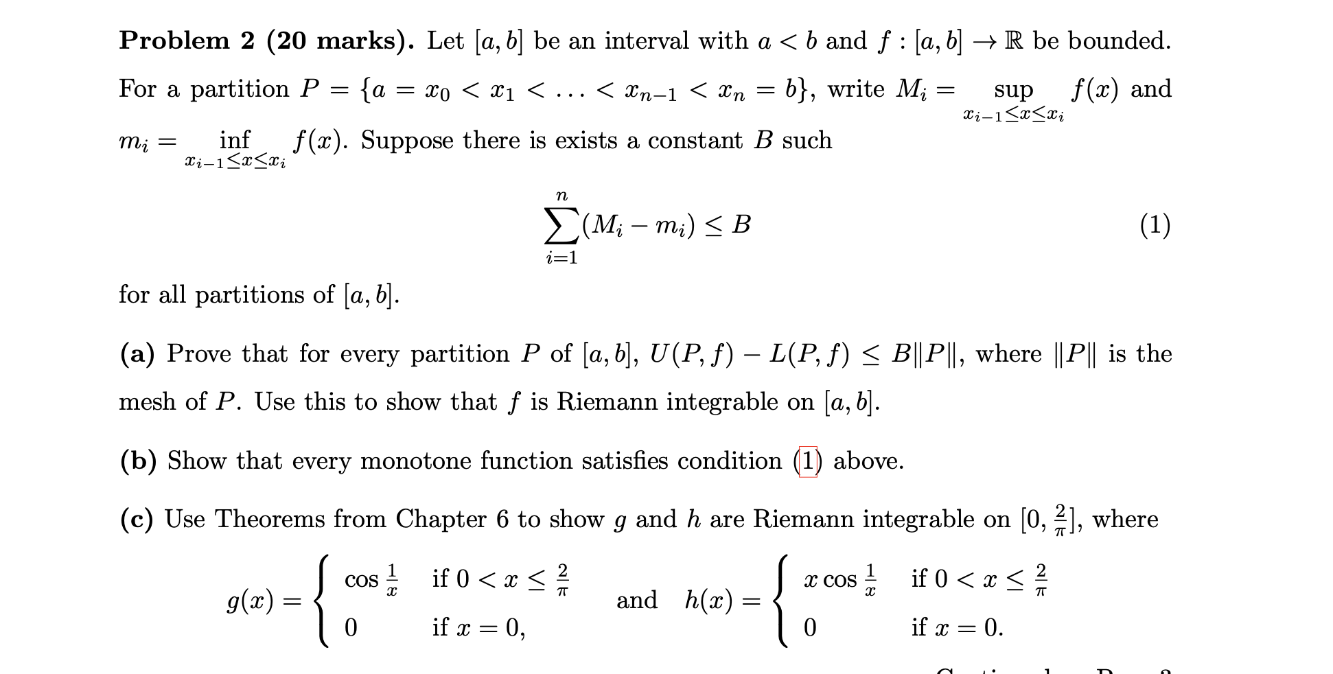 Solved Problem 2 (20 ﻿marks). ﻿Let a,b be an ﻿interval with | Chegg.com