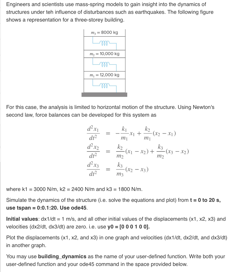 Engineers and scientists use mass-spring models to | Chegg.com