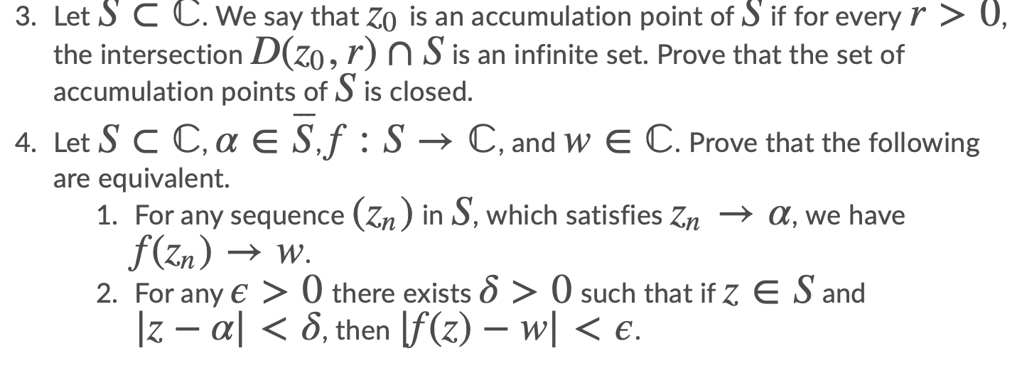 Solved 3. Let S C C. We say that Zo is an accumulation point | Chegg.com