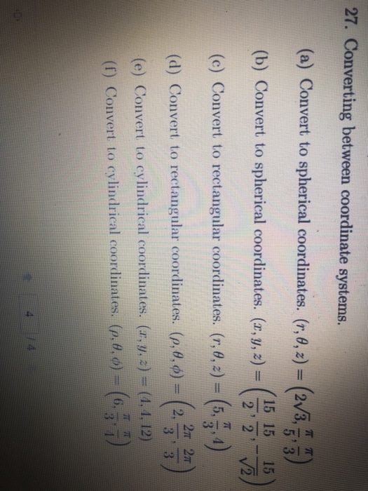 Solved 27. Converting between coordinate systems (a) Convert | Chegg.com Solved 27. Converting between coordinate systems (a) Convert | Chegg.com