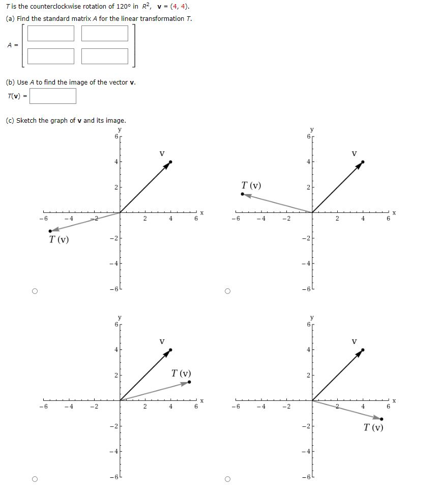 Solved Use the standard matrix for the linear transformation | Chegg.com