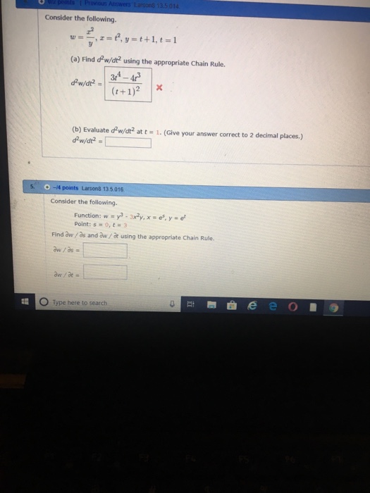 Solved Consider the following. (a) Find d2w/dt2 using the | Chegg.com