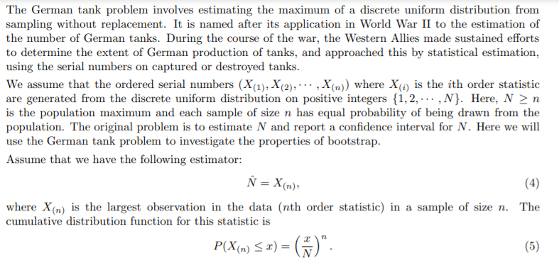 The German tank problem involves estimating the | Chegg.com