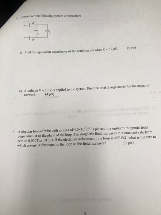 Solved Considerer the following system of capacitors 2. 2c | Chegg.com
