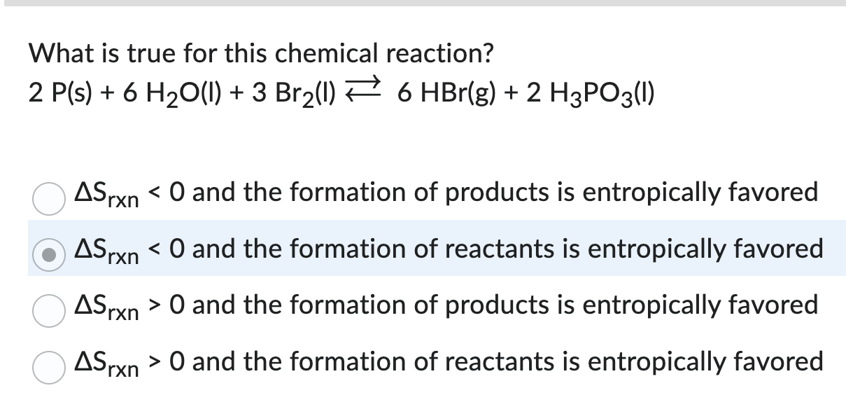 Solved What is true for this chemical reaction? | Chegg.com