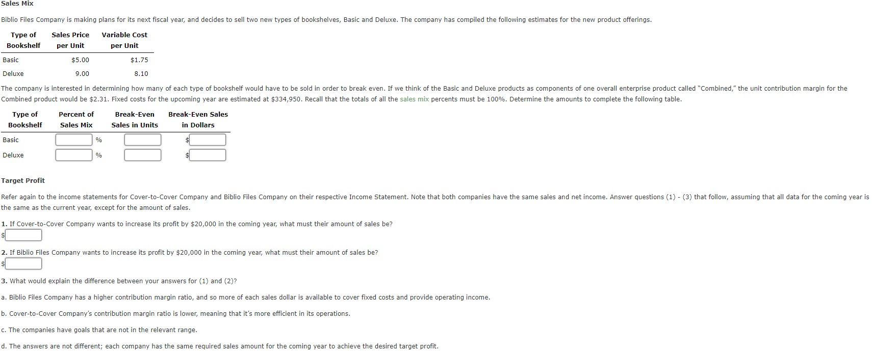 Solved 1. Determine whether the costs in the table are | Chegg.com