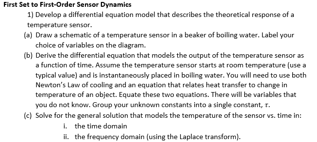 Solved First Set to First-Order Sensor Dynamics 1) Develop a | Chegg.com