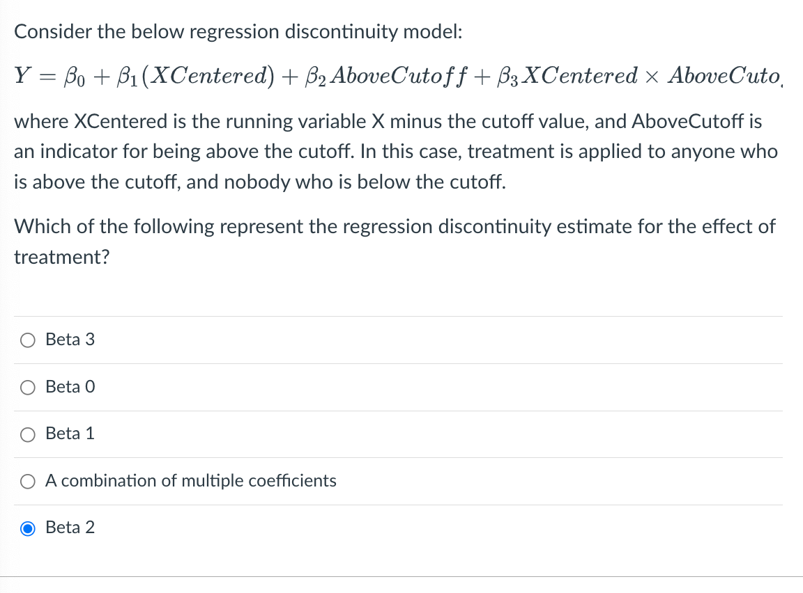 Solved Consider the below regression discontinuity model: | Chegg.com