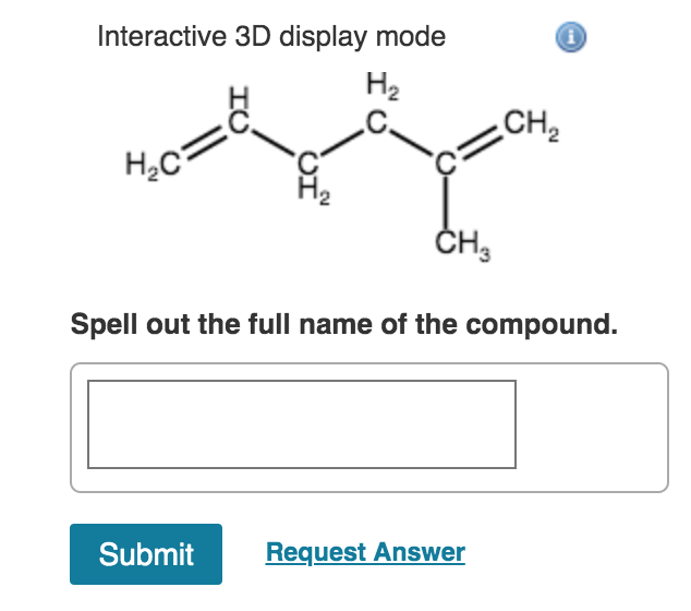 Solved Interactive 3D display mode i CH3 H₂ ΙΟ C OI HEC OI | Chegg.com