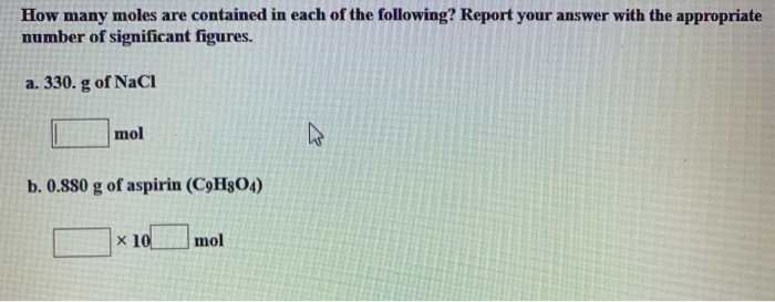 Solved How many moles are contained in each of the | Chegg.com