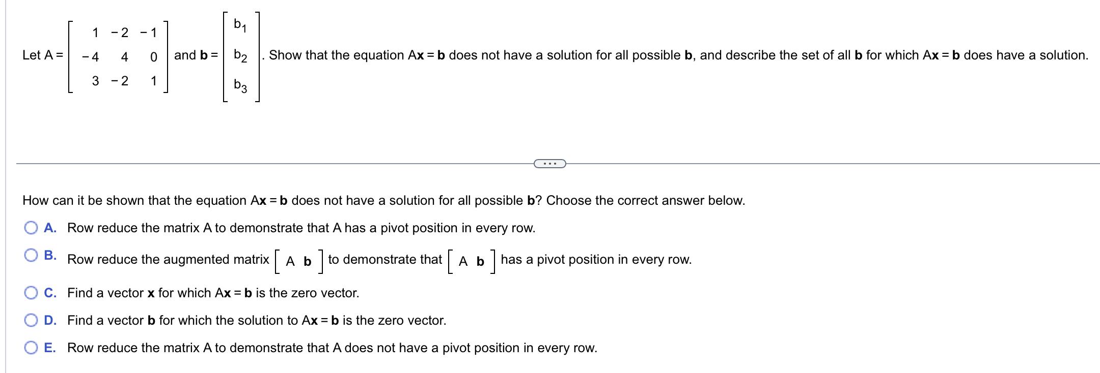Solved Let A=⎣⎡1−43−24−2−101⎦⎤ and b=⎣⎡b1b2b3⎦⎤. Show that | Chegg.com