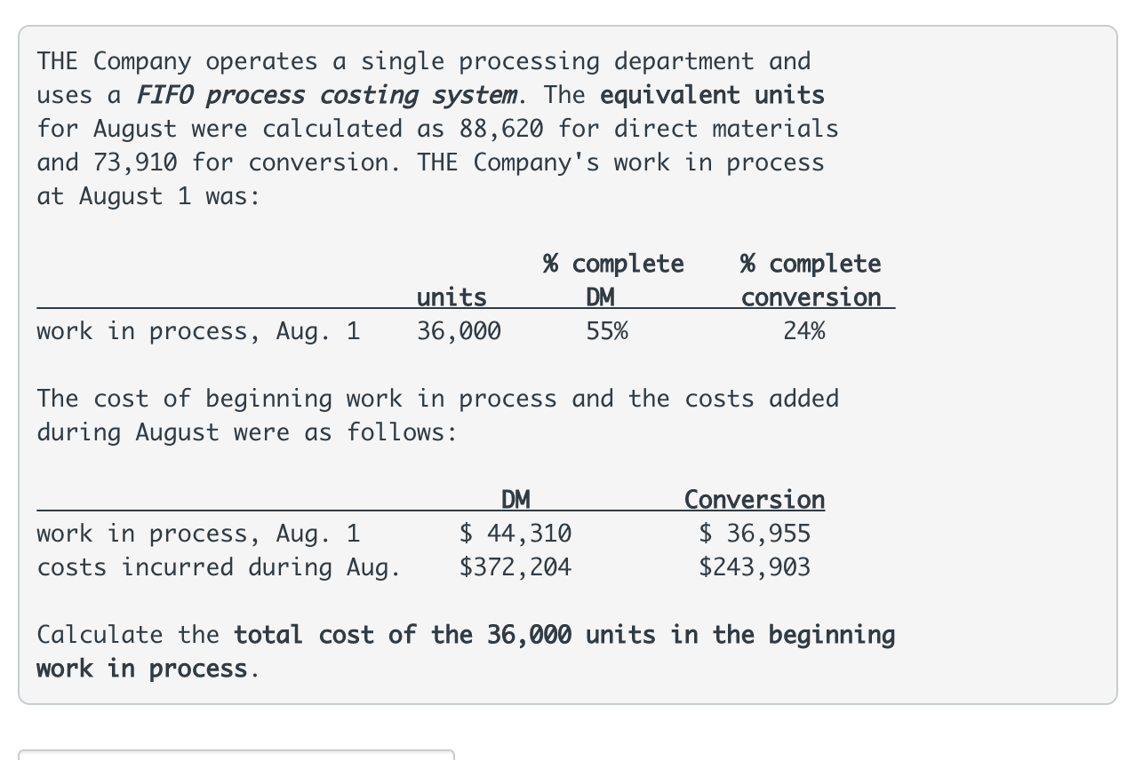 Solved THE Company operates a single processing department | Chegg.com