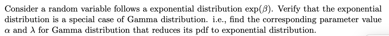 Solved Consider a random variable follows a exponential | Chegg.com