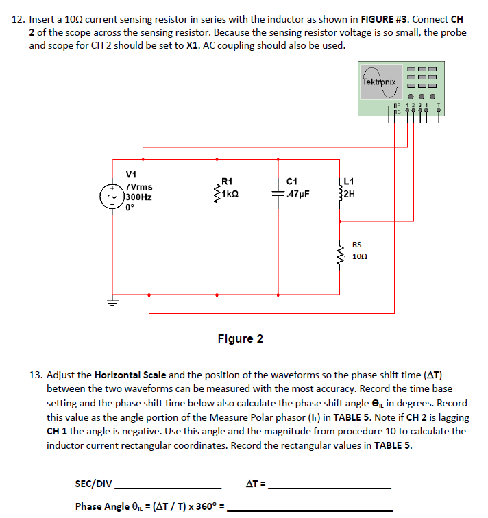 Solved 12. Insert a 10Ω current sensing resistor in series | Chegg.com