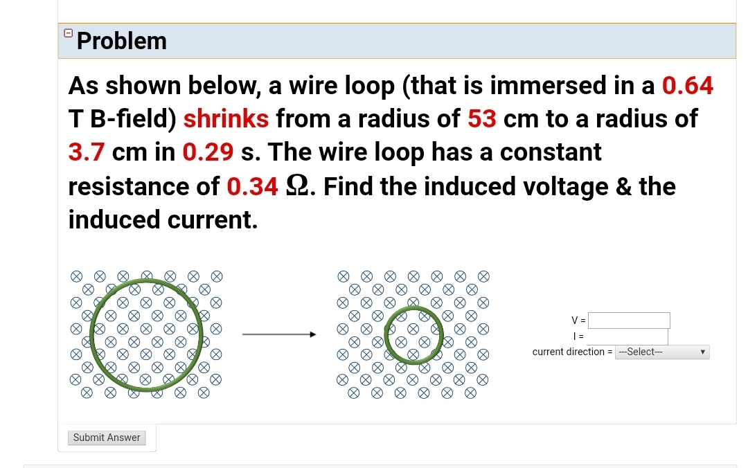 Solved Problem As shown below, a wire loop (that is immersed | Chegg.com
