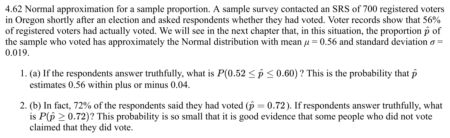 Solved 4 62 Normal Approximation For A Sample Proportion A