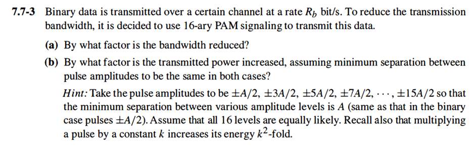 Solved 7.7-3 Binary data is transmitted over a certain | Chegg.com