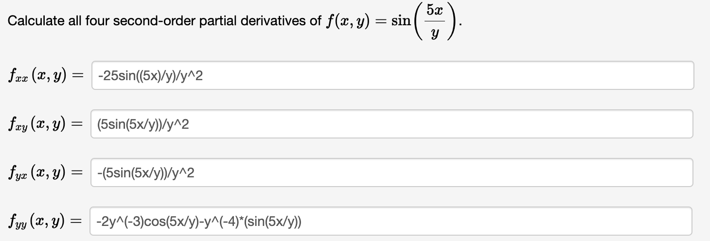 Solved Calculate all four second-order partial derivatives | Chegg.com