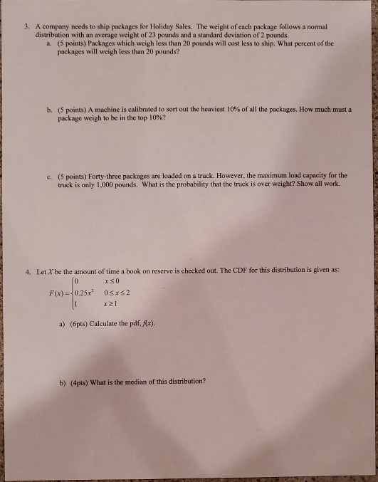 Solved 3. A company needs to ship packages for Holiday | Chegg.com