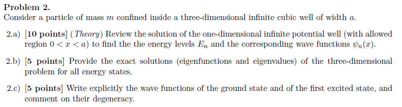 Solved Problem 2. Consider a particle of mass m confined | Chegg.com