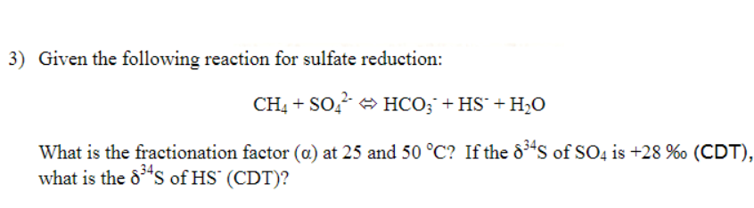 3) Given the following reaction for sulfate | Chegg.com