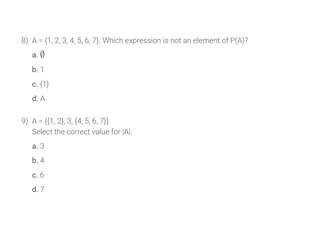 Solved 8) A={1,2,3,4,5,6,7}. Which expression is not an | Chegg.com