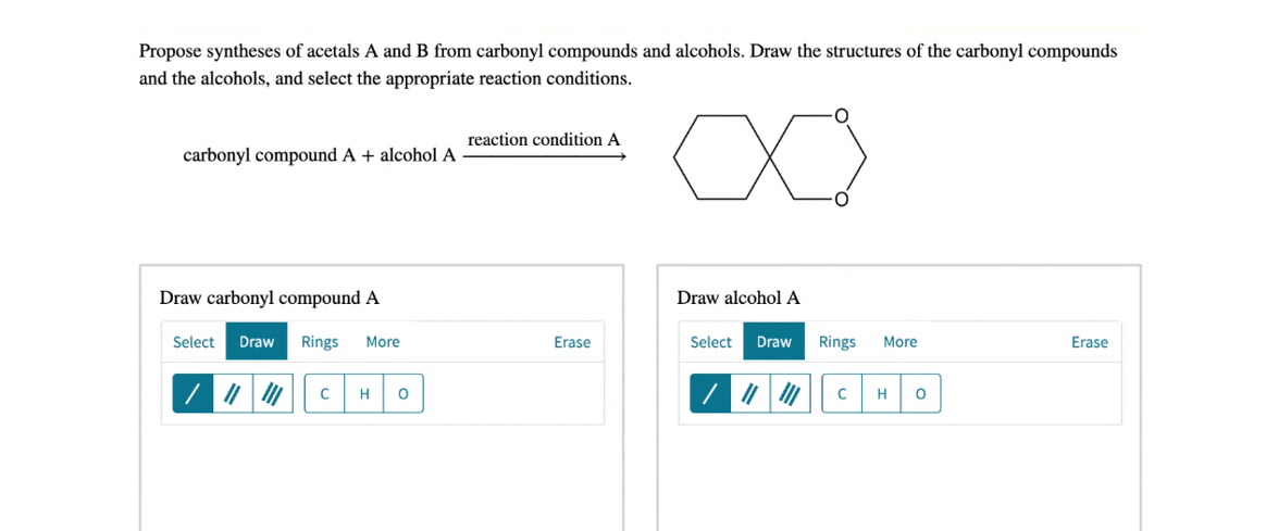 Solved Propose syntheses of acetals A and B from carbonyl | Chegg.com
