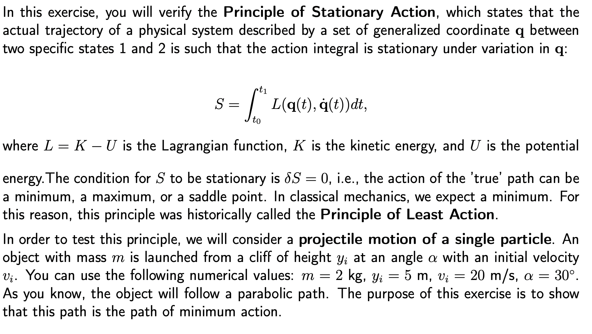 Solved In this exercise, you will verify the Principle of | Chegg.com