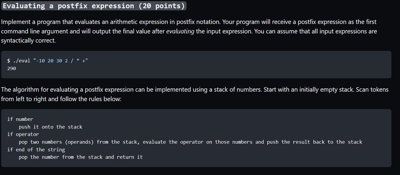 Solved Evaluating a postfix expression (20 points) Implement | Chegg.com