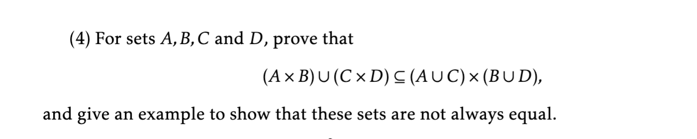 Solved (4) For sets A,B,C and D, prove that | Chegg.com