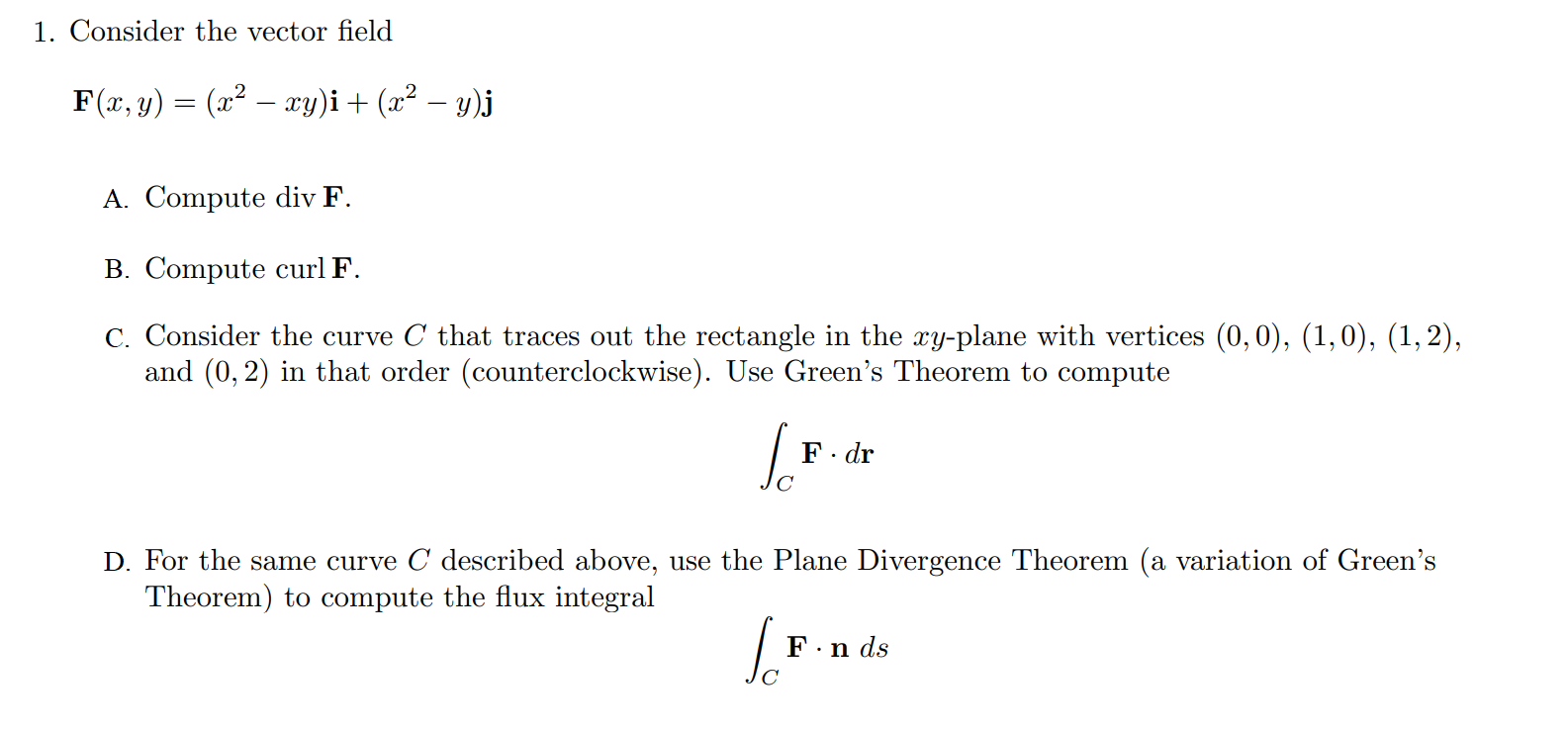 Solved 1. Consider the vector field F(x, y) = (x2 – xy)i + | Chegg.com