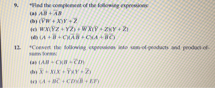 Solved 9. *Find the complement of the following expressions: | Chegg.com